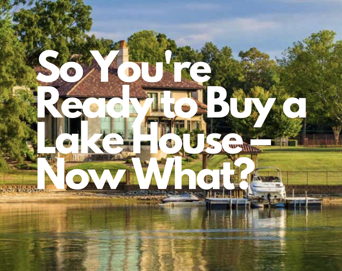 buying a lake house