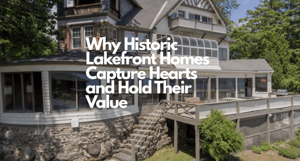 historic lakefront homes